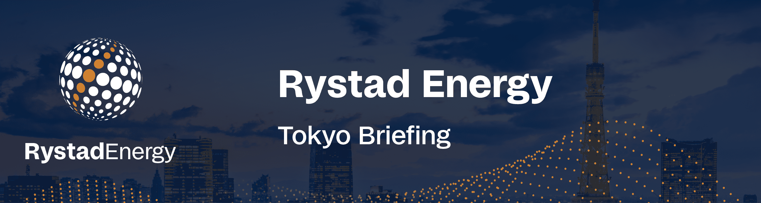 Thank you for registering for the Rystad Energy Tokyo Winter Briefing ...